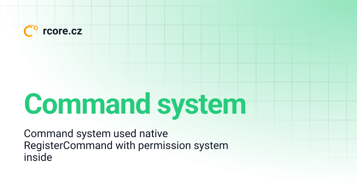 Command system | rcore.cz